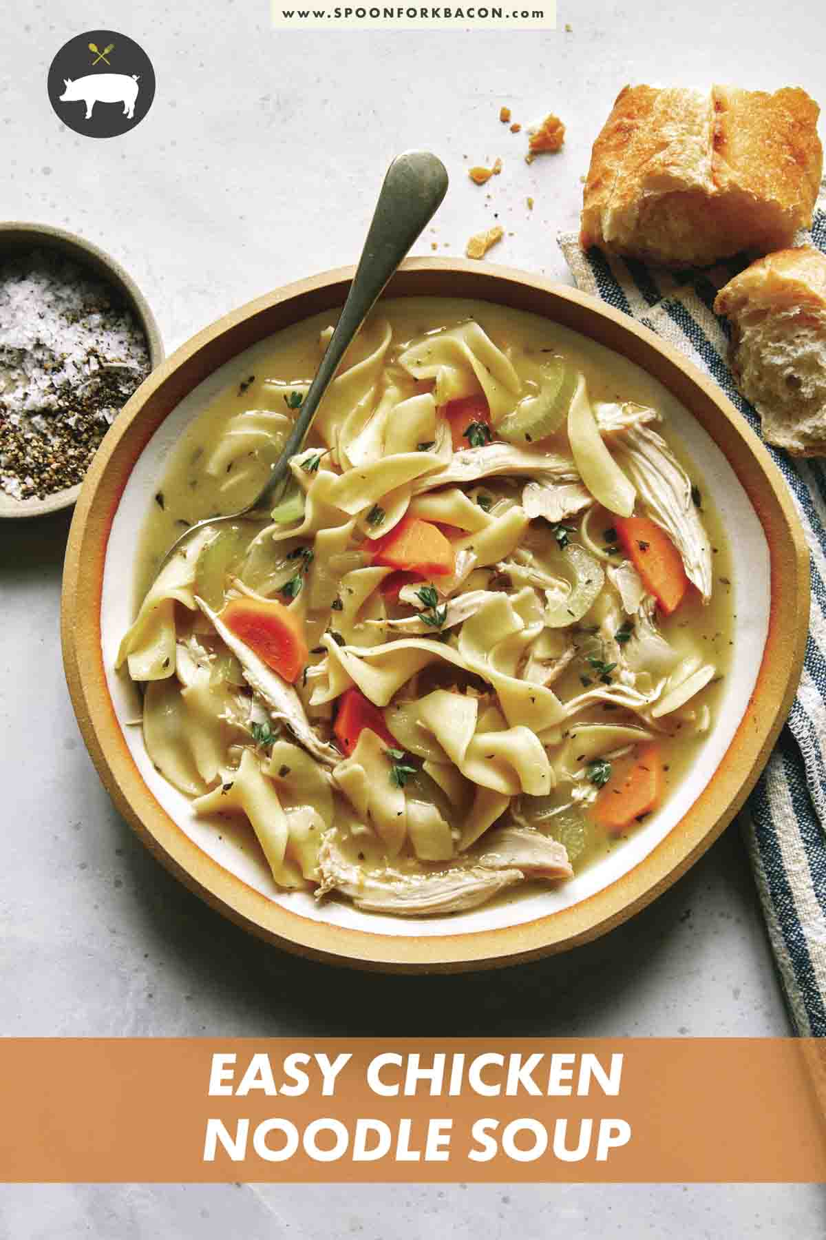 Chicken Noodle Soup Recipe | Spoon Fork Bacon
