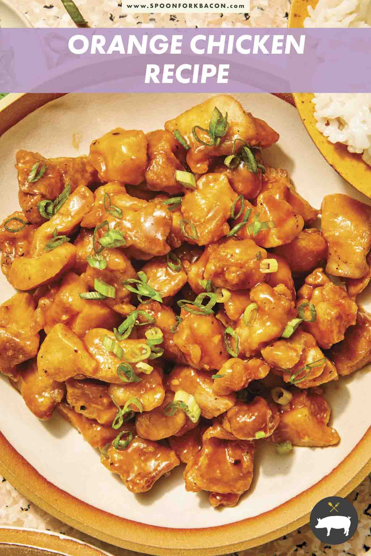 Orange Chicken Recipe - Spoon Fork Bacon