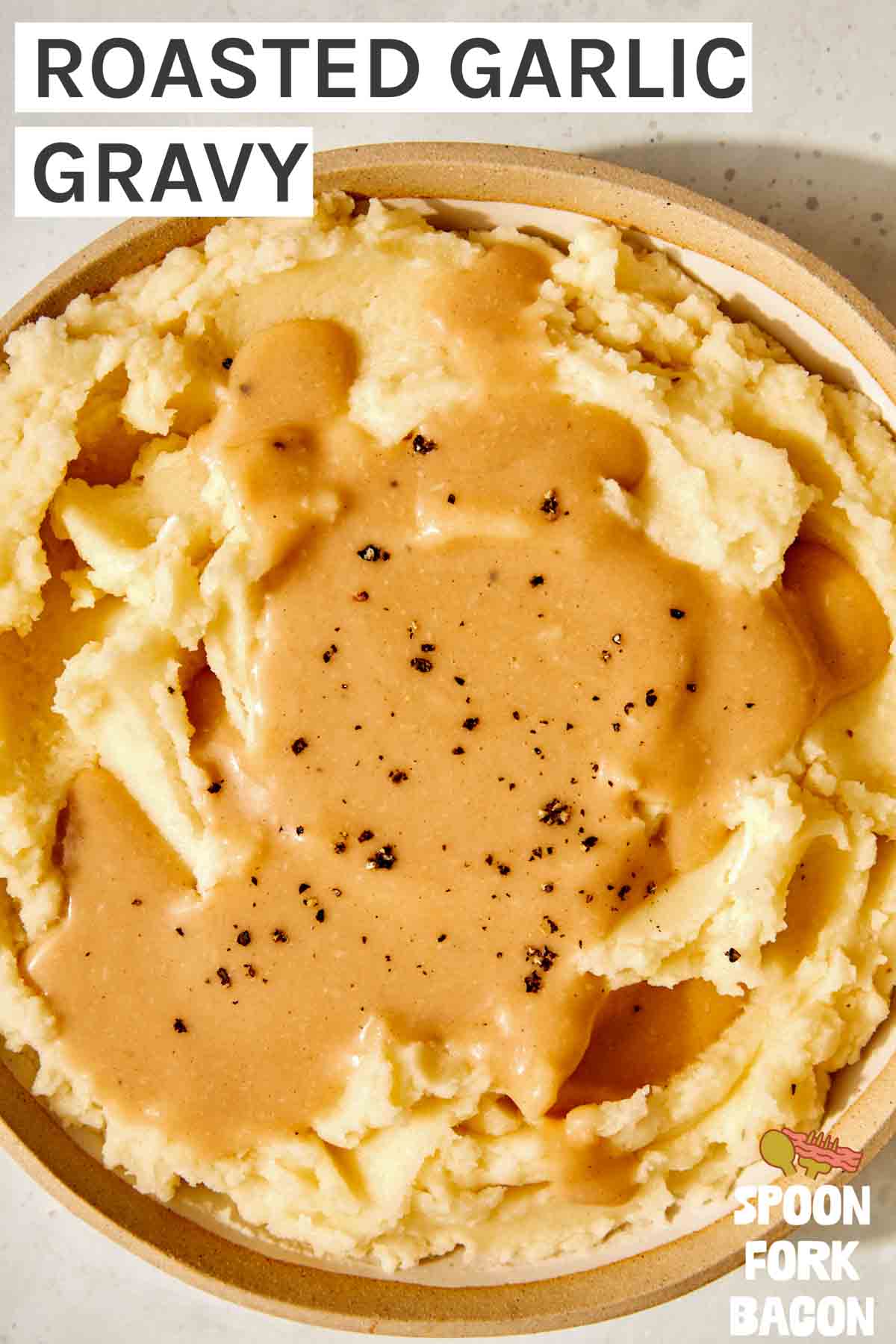Roasted Garlic Gravy Recipe - Spoon Fork Bacon